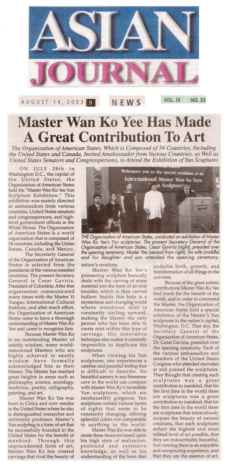 Master Wan Ko Yee Has Made A Great Contribution To Art